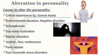 Unit V Personality, Definition, Characteristics, Classifications ...