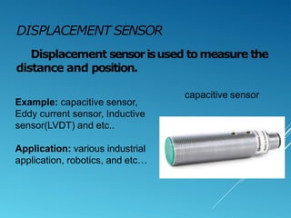 UNIT_V_Types_of_Sensors.pptx IN SENSOR AND INSTRUMENTATION | PPTX