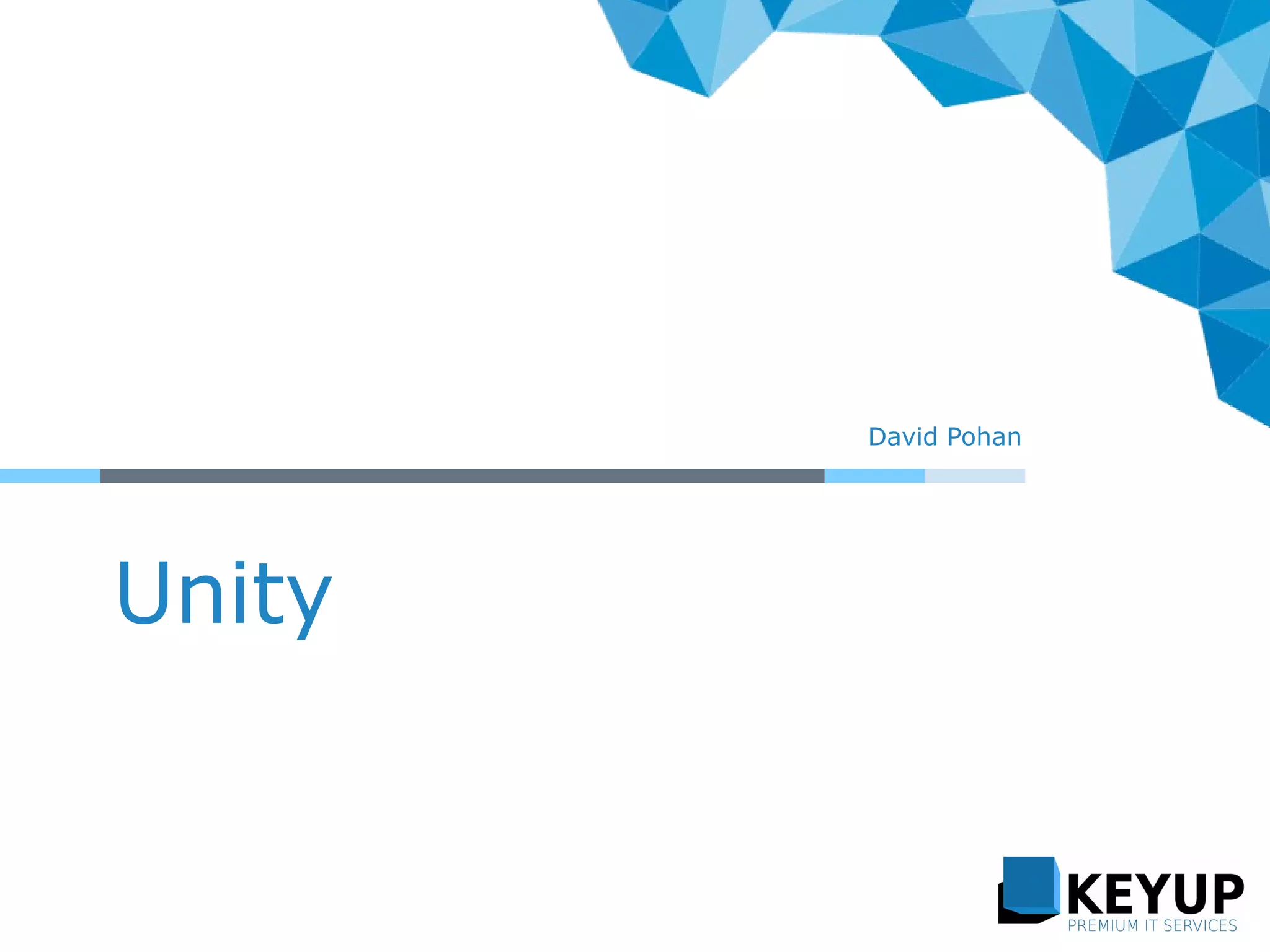 Unity | PPT