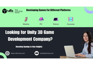 Unity 3D Game Development Company SDLC Corp | PPT
