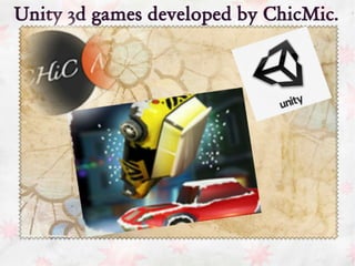 Unity 3D Games | PPT