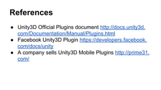 Unity3D Plugins Development Guide | PPT