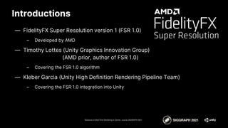 Unity AMD FSR - SIGGRAPH 2021.pptx
