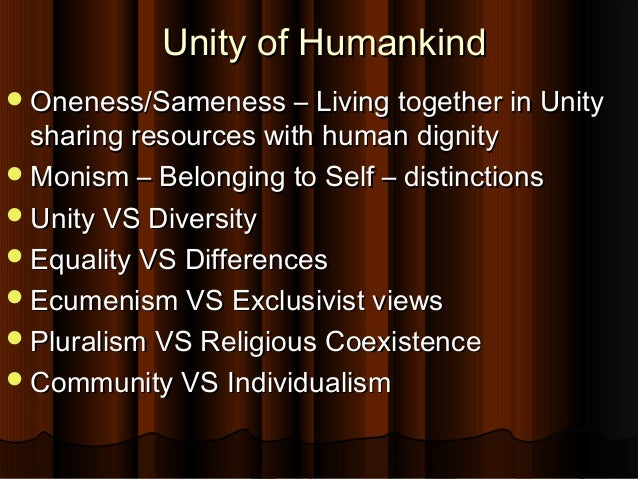 Unity and renewal of humankind