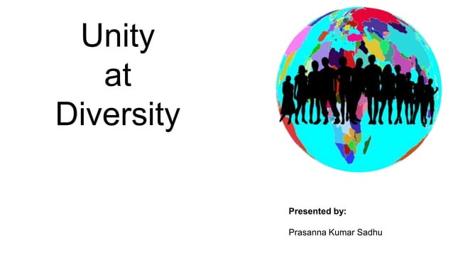 Unity at diversity | PPT