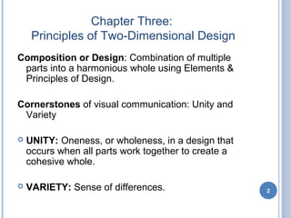 Unity, Balance, Proportion, Scale, Rhythm & Emphasis - Chapter 3 | PPT