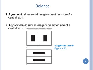 Unity, Balance, Proportion, Scale, Rhythm & Emphasis - Chapter 3 | PPT