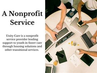 Unity Care - A Foster Youth Support Organization | PPT