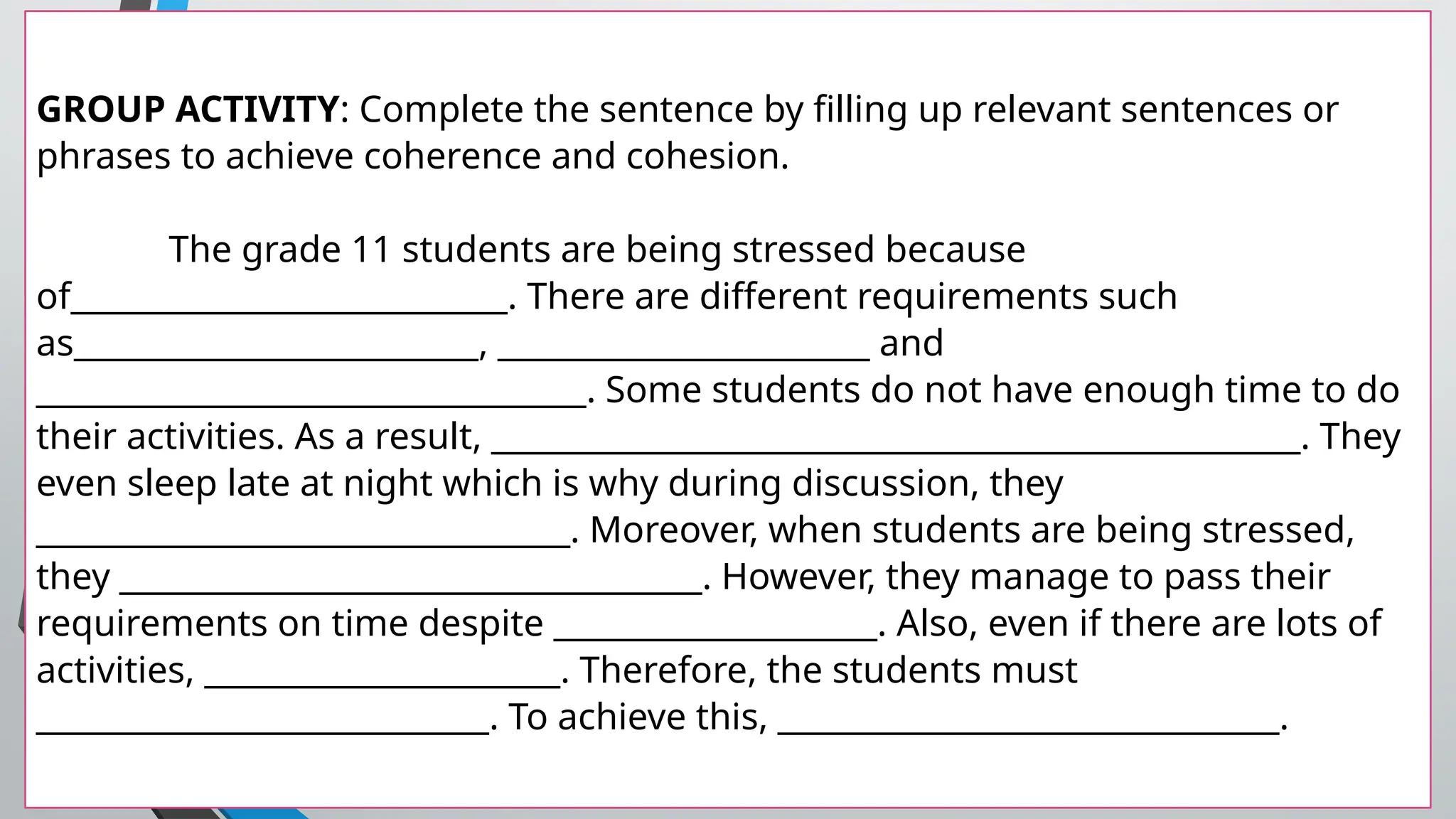 UNITY, COHERENCE AND COHESION ACTIVITY.. | PPTX