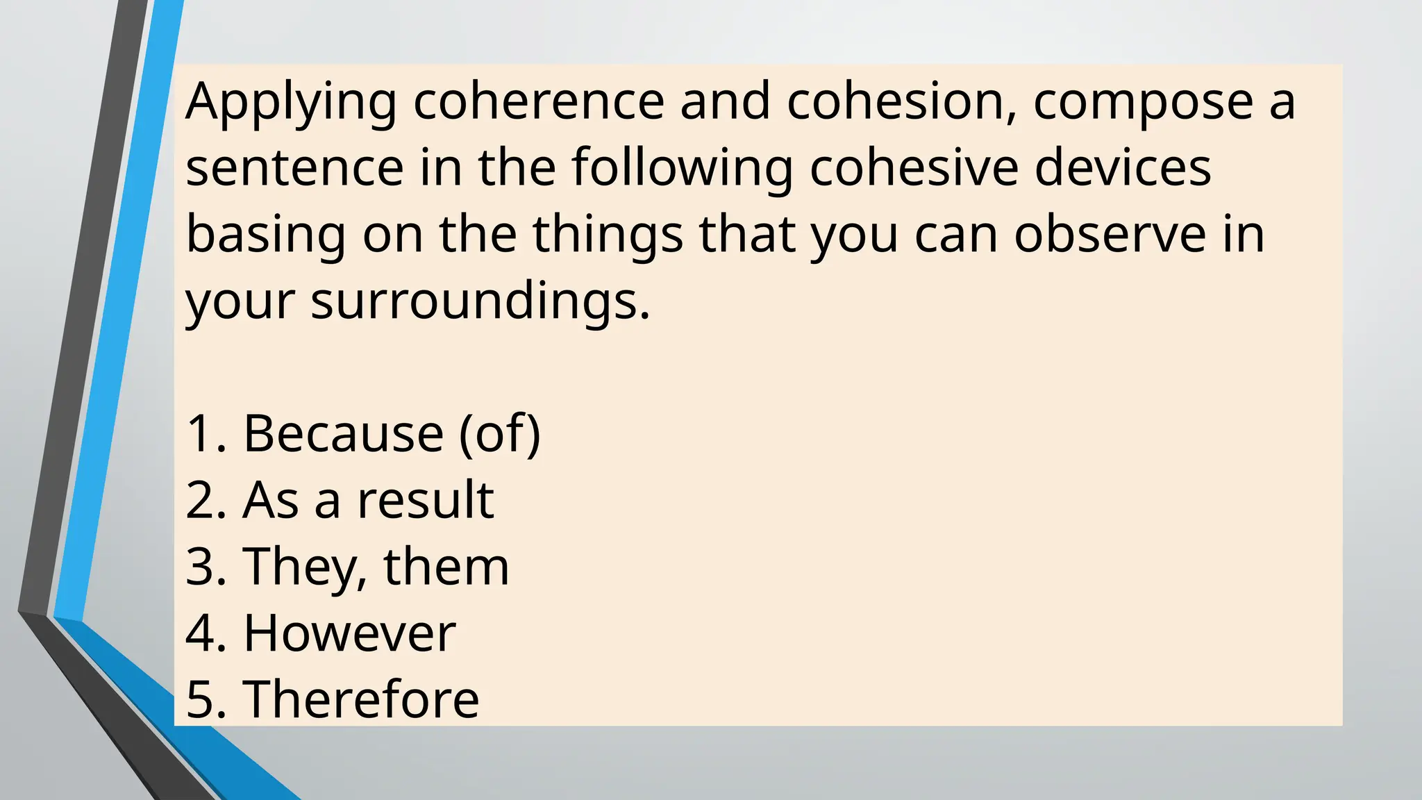 UNITY, COHERENCE AND COHESION ACTIVITY.. | PPTX