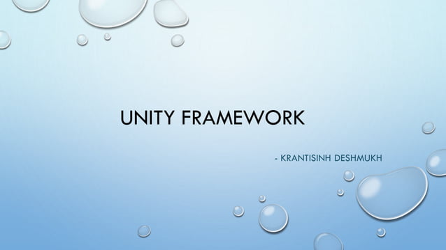 Unity Framework | PPT