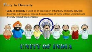 Unity in diversity | PPTX