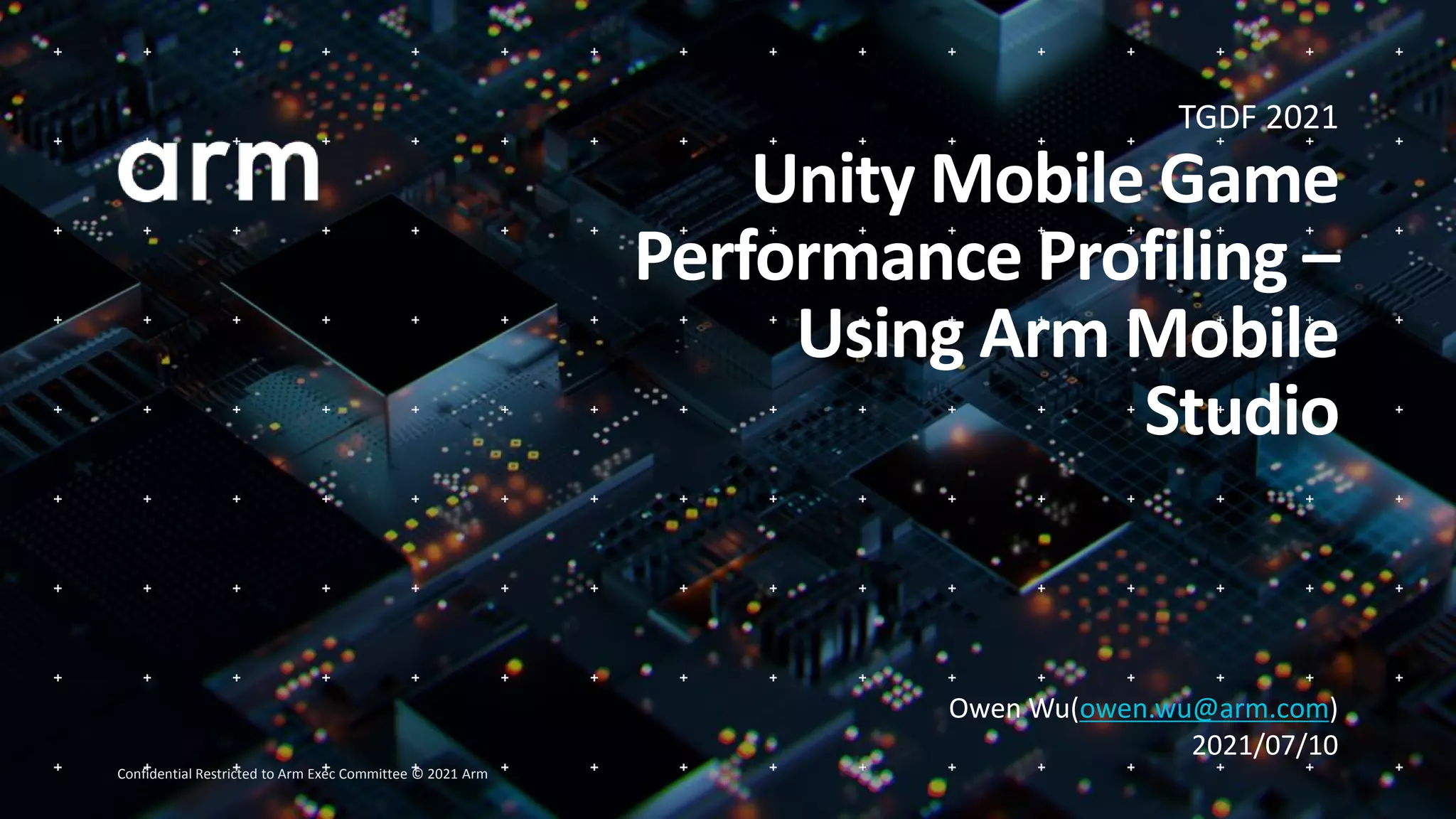 Unity mobile game performance profiling – using arm mobile studio | PPT