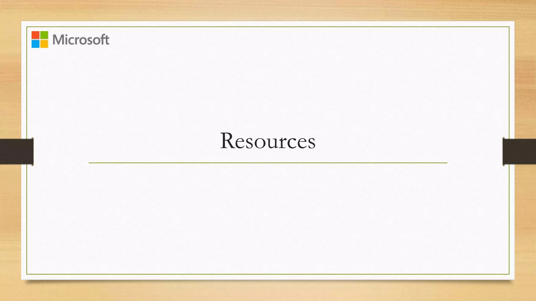 Resources Slides from the Unity Road show | PPTX