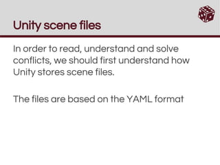 Unity scene file collaboration | PPT