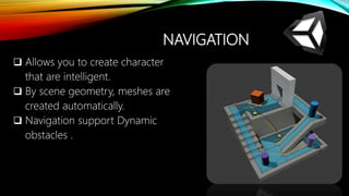 Unity 3D game engine seminar | PPTX