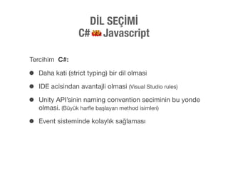 Emrah Özer : Introduction to Unity Scripting | KEY