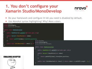 Unity3D Tips and Tricks or "You are doing it wrong!" | PPT