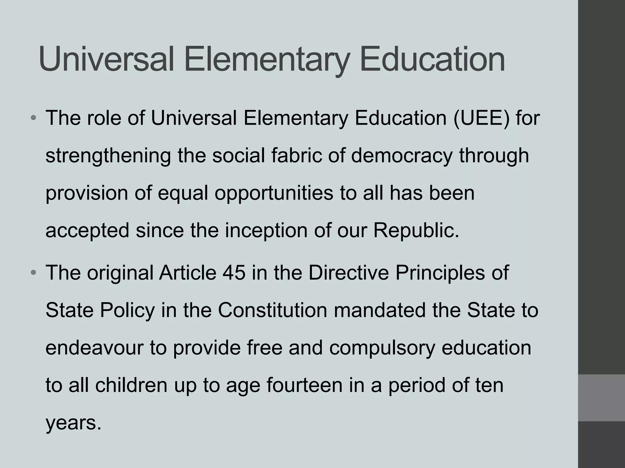 Universal elementary education India | PPT