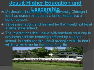Univ 393 a jesuit education and leadership | PPTX