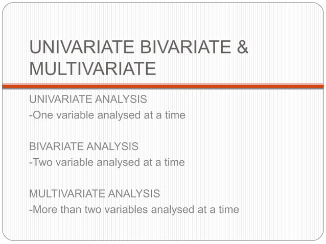 Univariate & bivariate analysis | PPTX | Computing | Technology & Computing