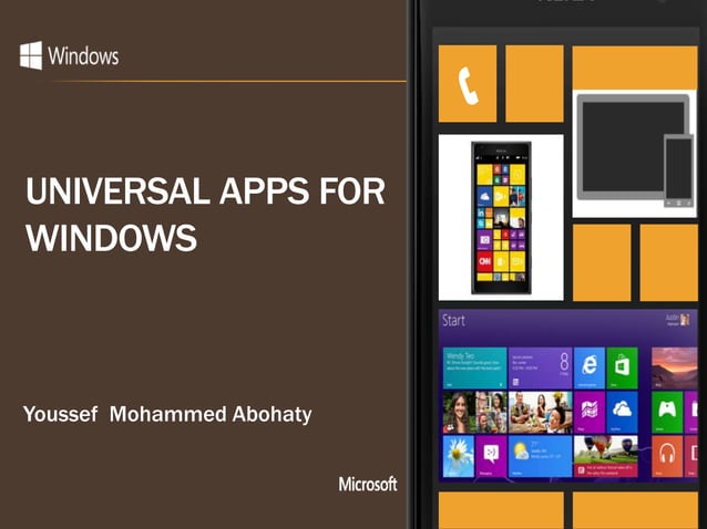 Universal Apps for windows 8.1 | PPT