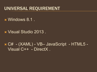 Universal Apps for windows 8.1 | PPT | Free Download