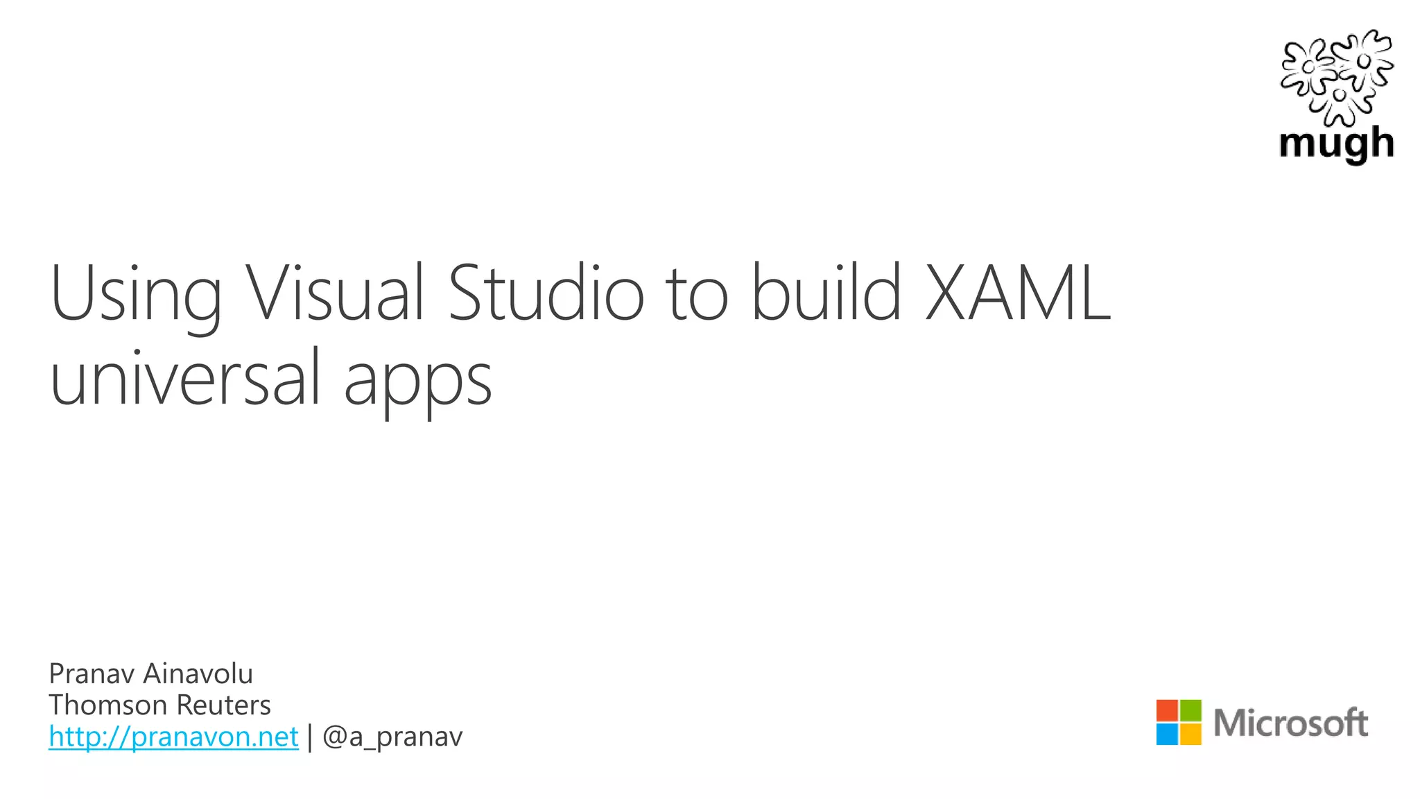Using Visual Studio to build XAML Universal Apps | PPTX