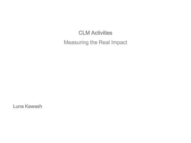 CLM Measuring the Real Impact | PPTX