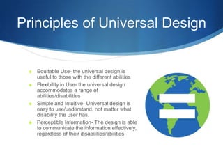 Universal design