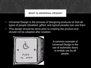 Universal design | PPTX | Special Education | Education