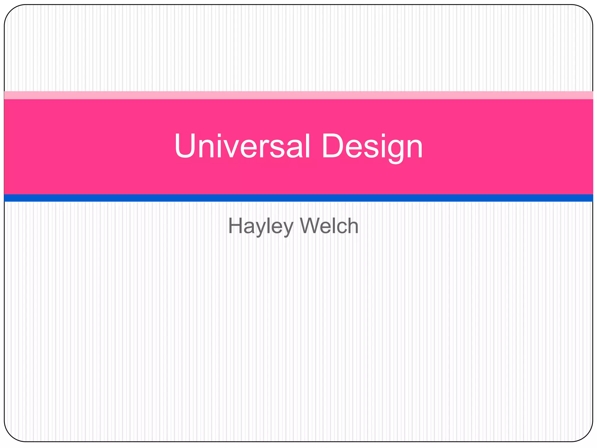 Universal Design | PPT