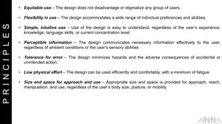 UNIVERSAL DESIGN - Introduction & Principles | PPT