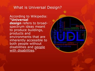Universal Design | PPTX | Education