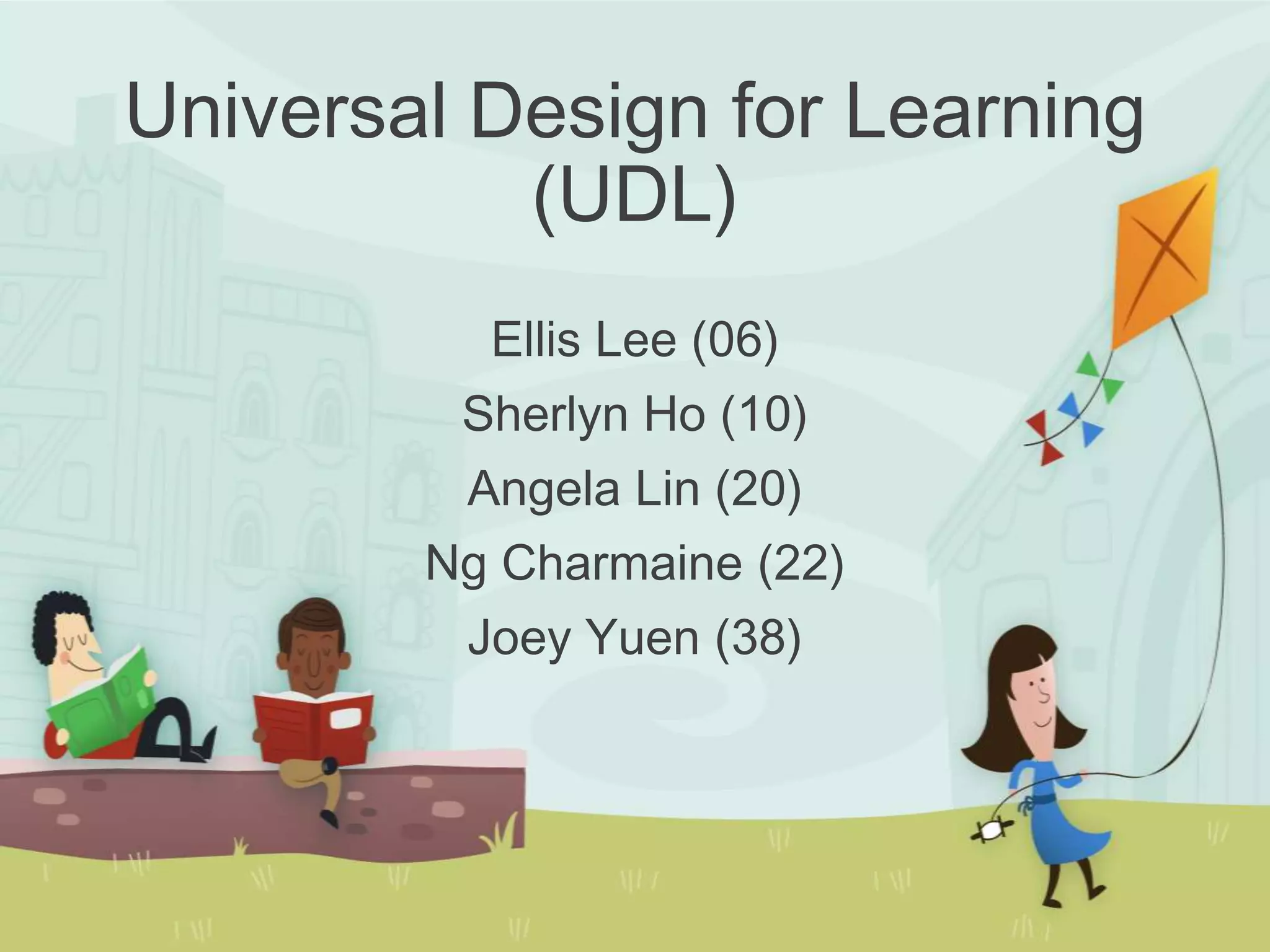Universal design for learning final | PPTX