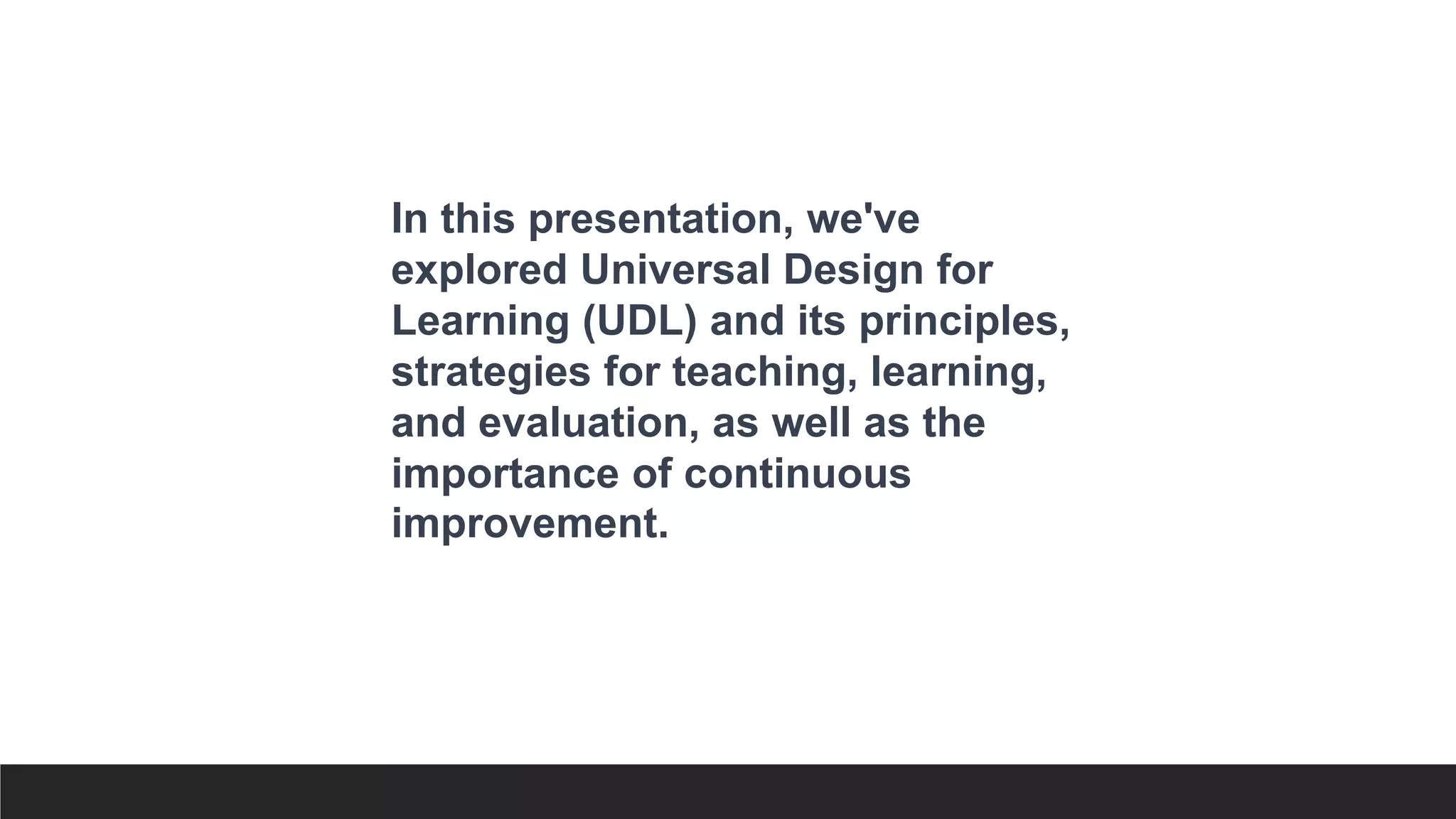 Universal Design for Learning (Inclusive Education)(UDL).pptx
