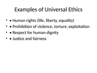 Universal_Ethics_Lecture_Slides (1).pptx