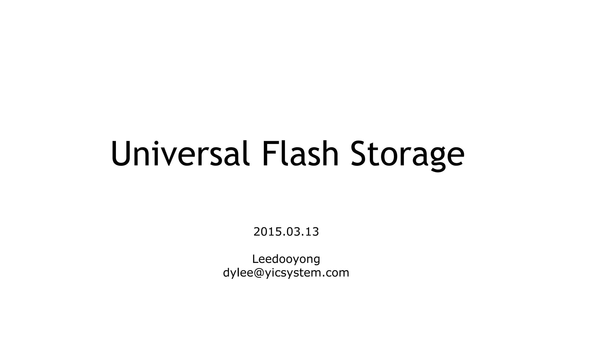 Universal flash storage | PPTX