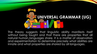 Universal grammar | PPTX