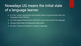 Universal Grammer.pptx