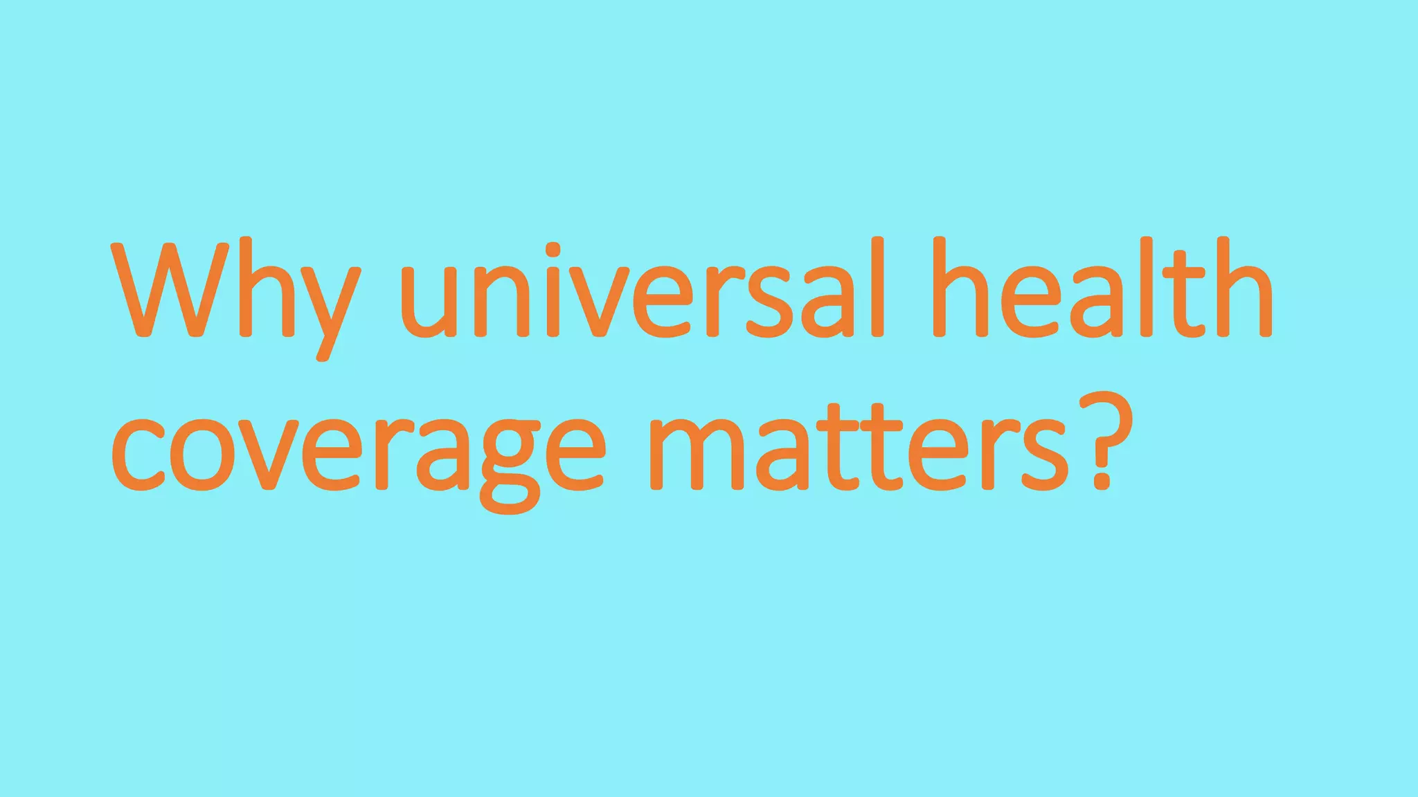 Universal health coverage | PPTX