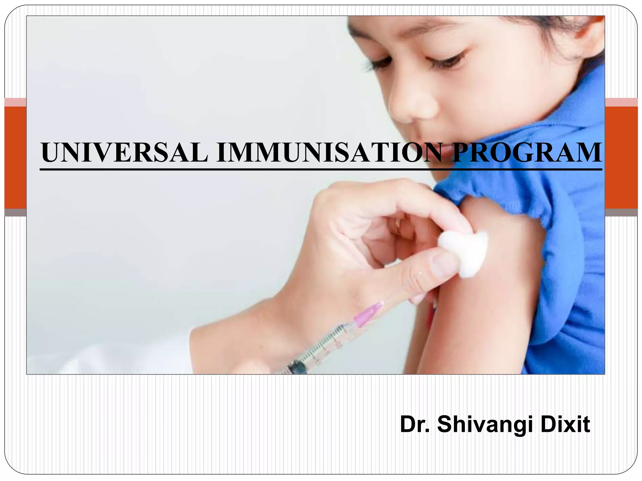 Universal immunisation program | PPT