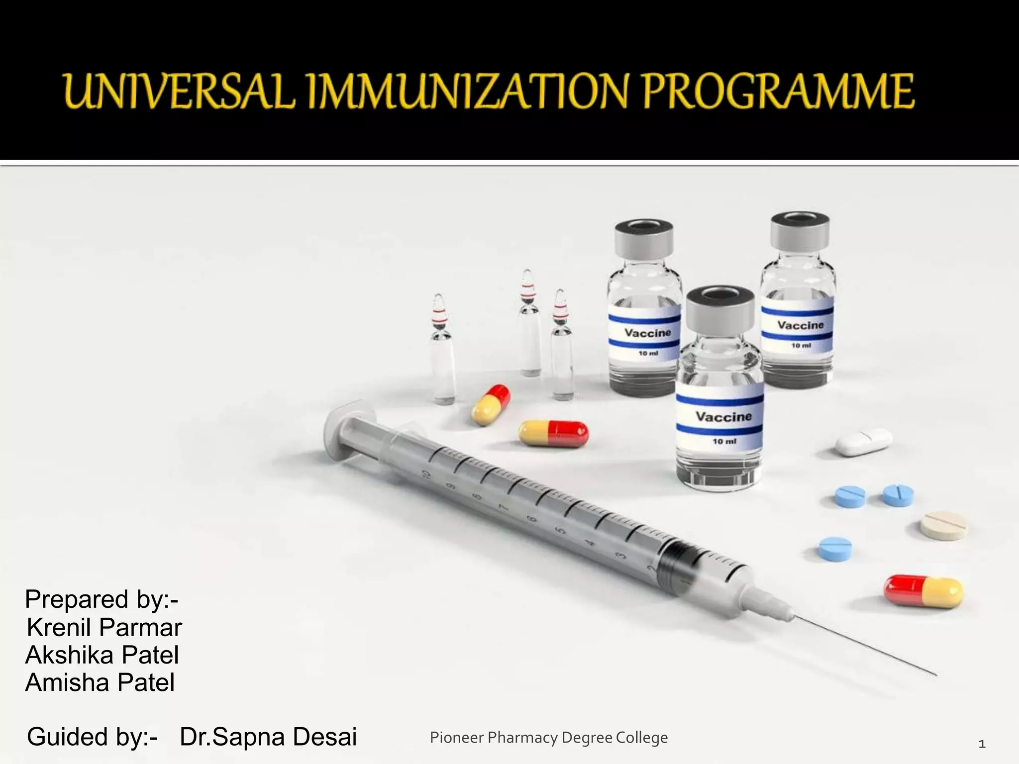Universal immunization programme | PPTX