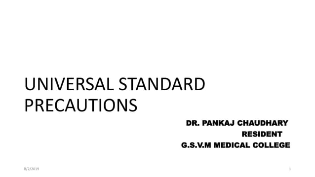 Universal infection control precautions | PPTX | First Aid | Injuries