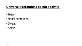 Universal infection control precautions | PPTX