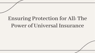 What is Universal insurance? Working, Types, Benefits | PDF