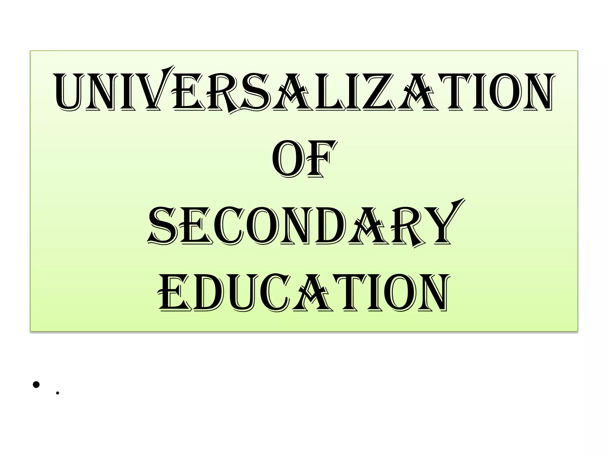 Universalisation of education in India | PDF