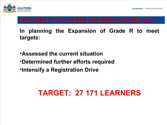 Universalisation of grade r | PPT | Daycare and Pre-School | Parenting