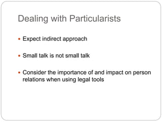 Universalist & particularist | PPTX