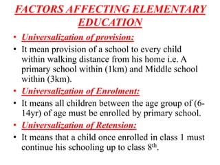 Universalization of elementary education | PPTX